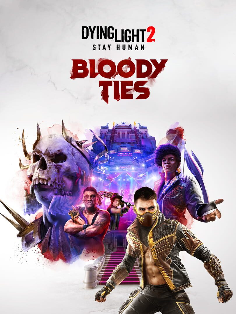 Problèmes avec Dying Light 2: Stay Human - Bloody Ties ? État des ...