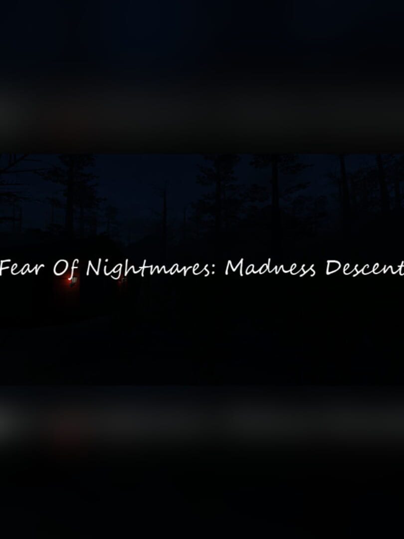 Is Fear of Nightmares: Madness Descent Down Right Now? - Gamebezz
