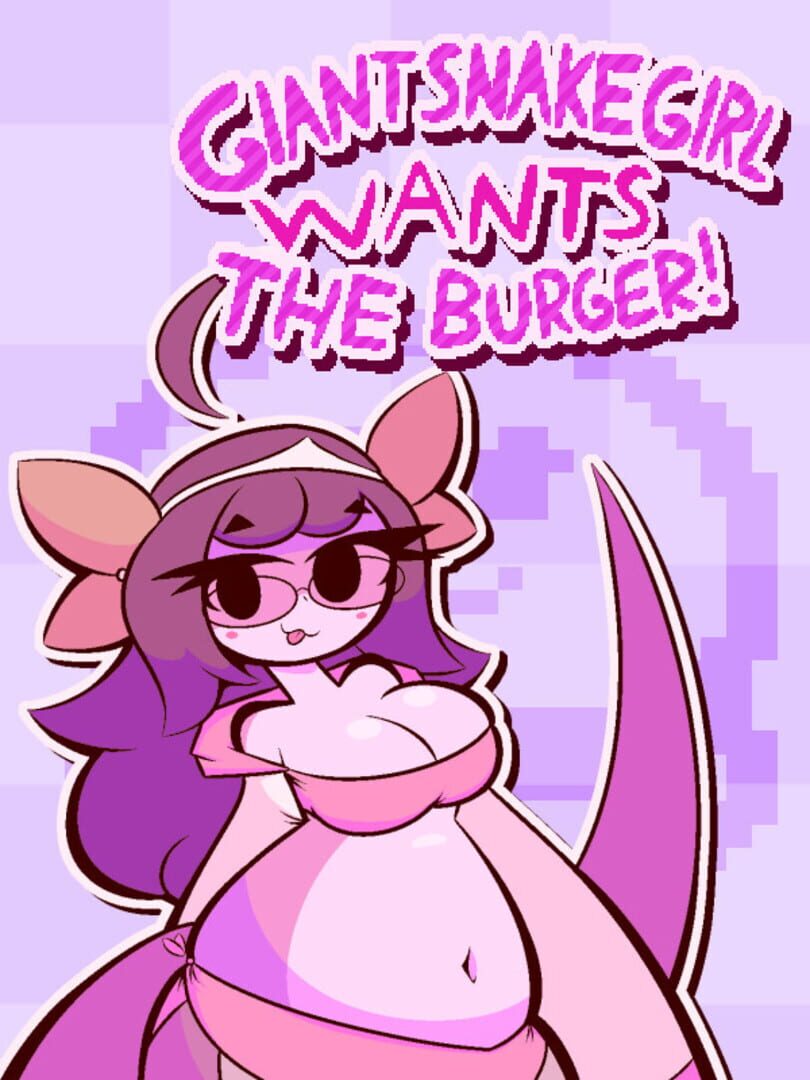 Is Giant Snake Girl Wants the Burger! Down Right Now? - Gamebezz