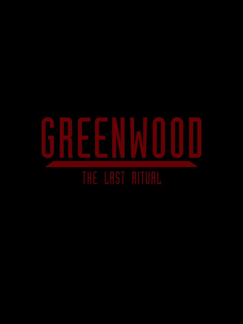 Is Greenwood the Last Ritual Down Right Now? - Gamebezz