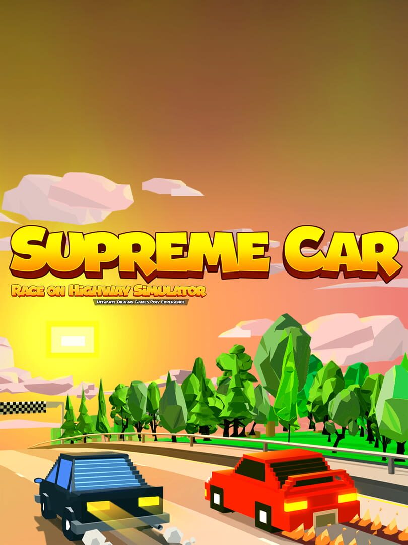 Is Supreme Car Race on Highway Simulator: Ultimate Driving Games Poly ...