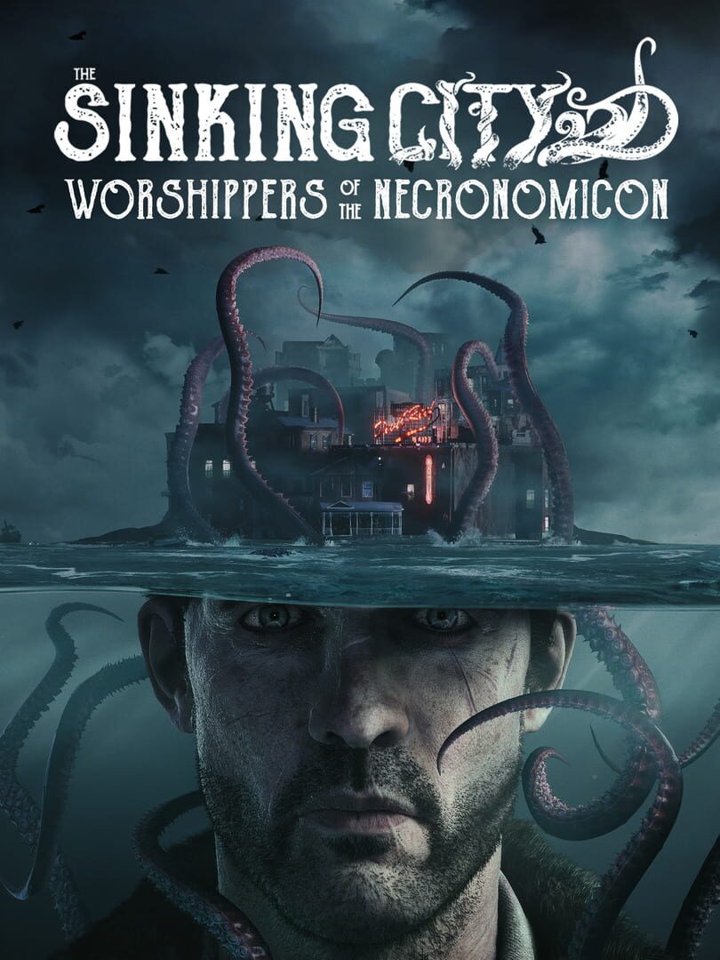 Is The Sinking City: Worshippers of the Necronomicon Down Right Now ...