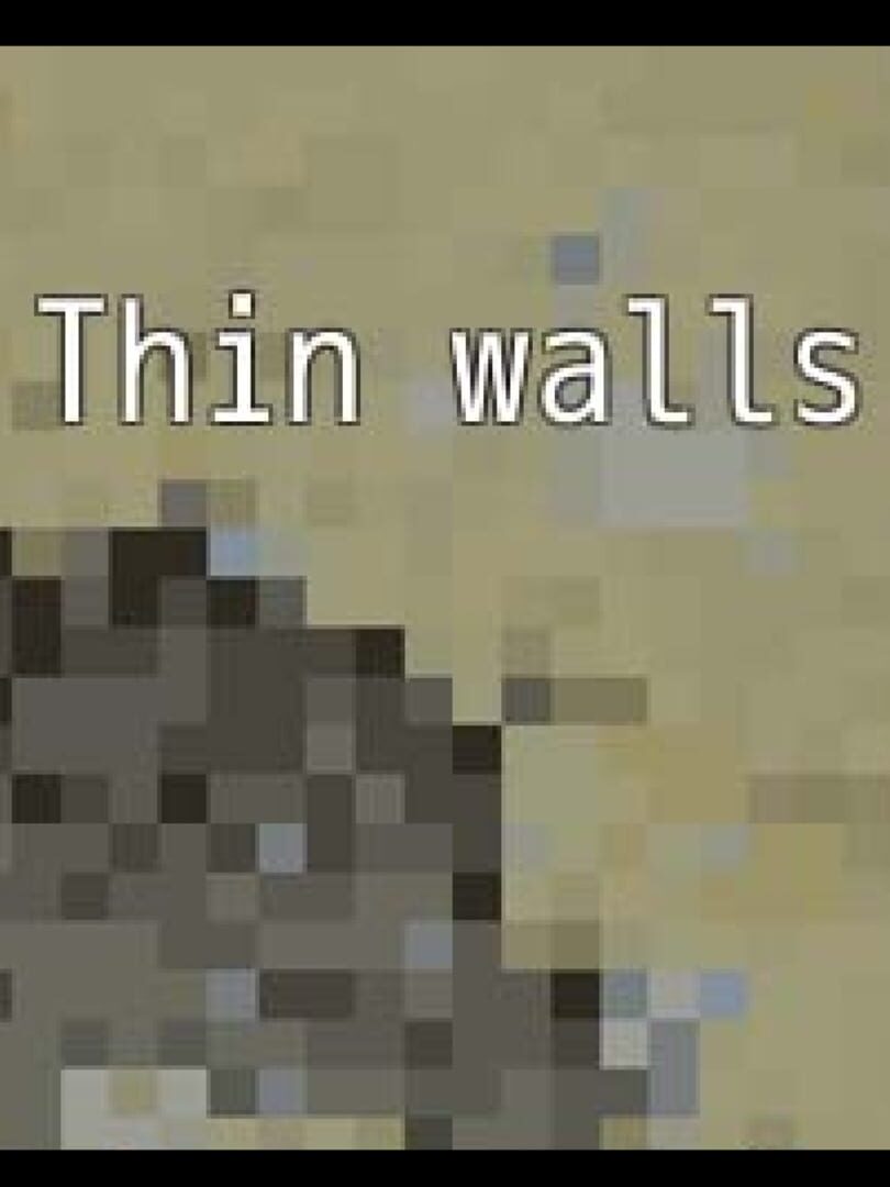 Is Thin Walls Down Right Now? - Gamebezz