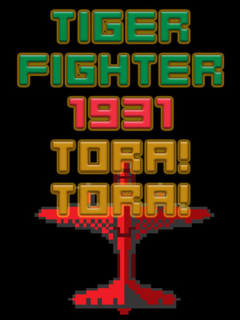 Is Tiger Fighter 1931: Tora!Tora! Down Right Now? - Gamebezz