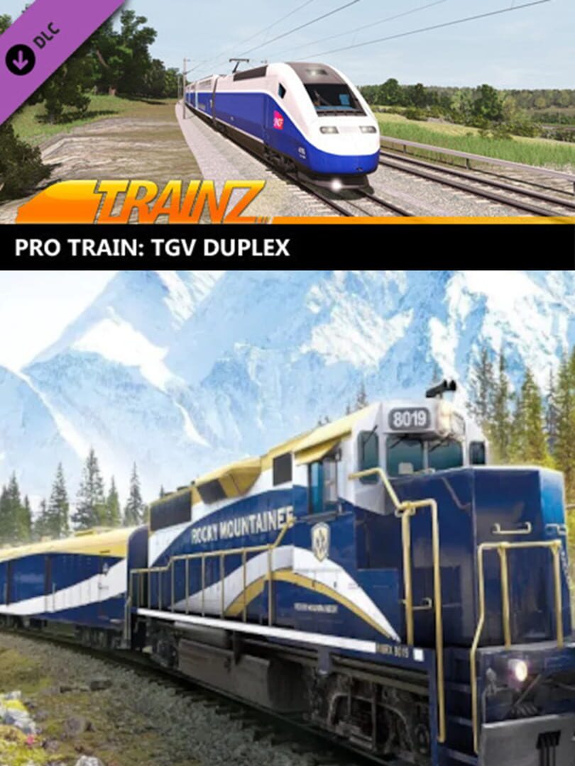 Is Trainz Railroad Simulator 2019: Pro Train - TGV Duplex Down Right ...
